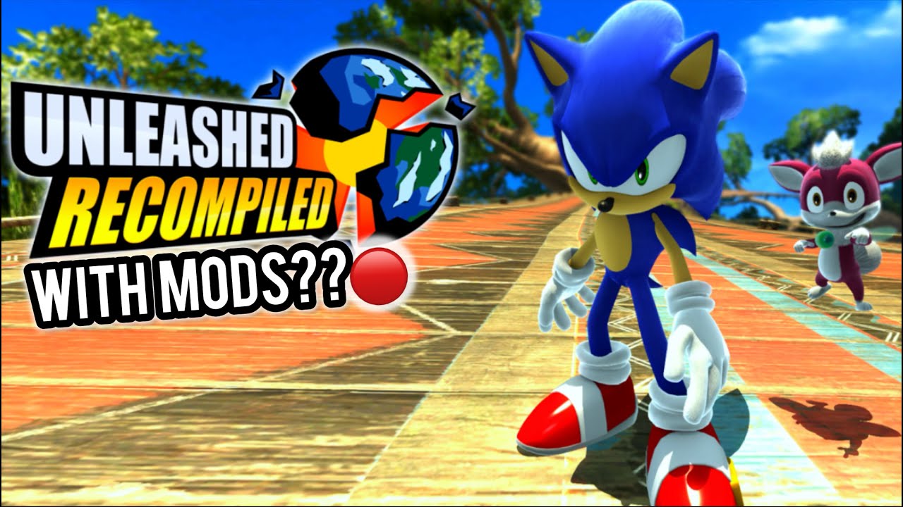 Let's Try Sonic Unleashed Recompiled!!! - YouTube