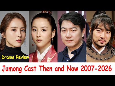 Jumong | Jumong Then and Now 2007-2026