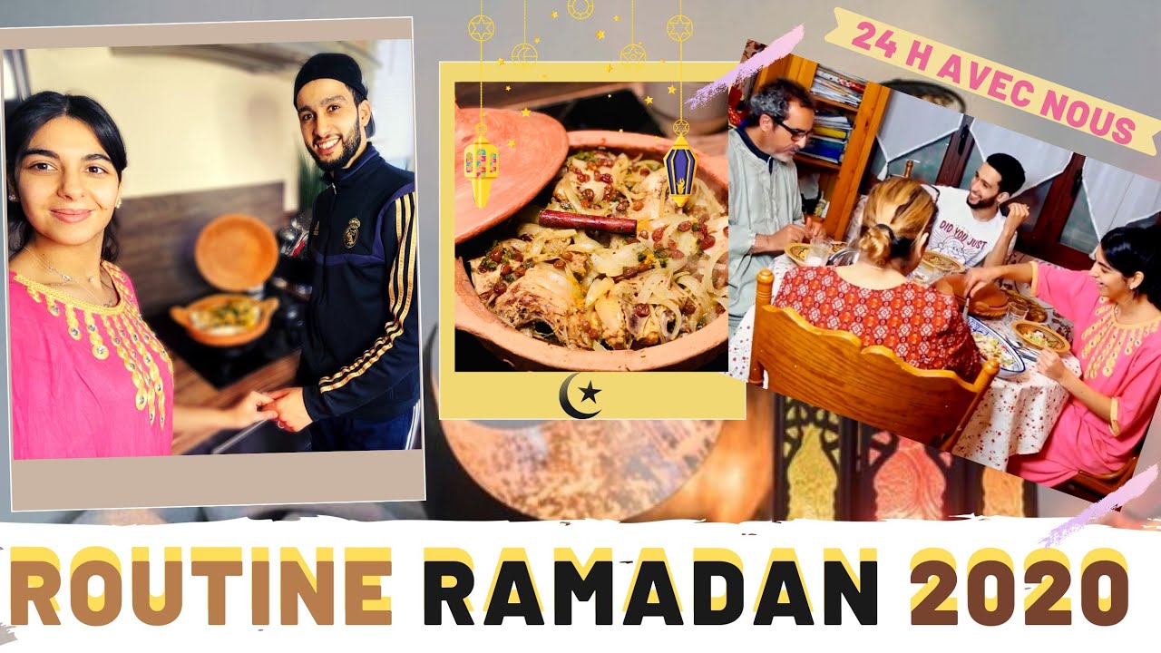 ROUTINE RAMADAN 2020🌙 (24 H AVEC NOUS)| #routineramadan - YouTube