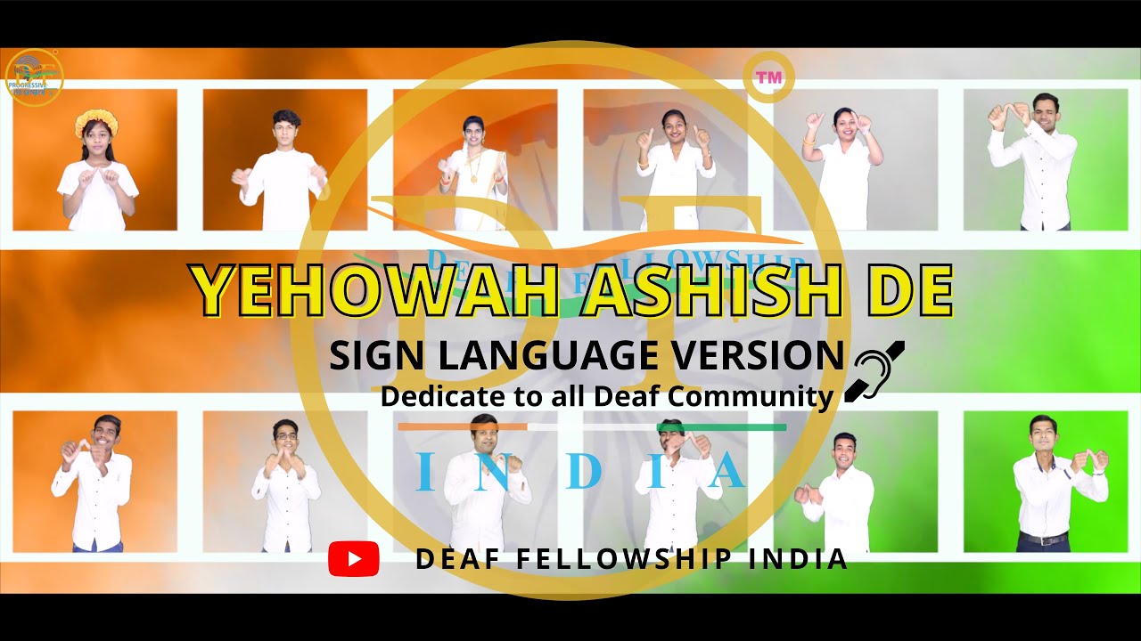 YEHOWAH ASHISH DE SIGN LANGUAGE VERSION || THE BLESSING SONG. - YouTube