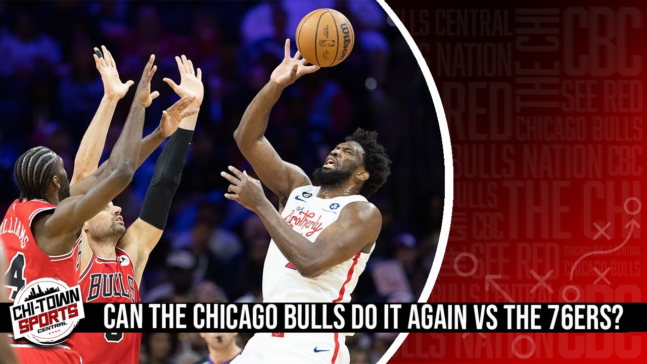 Will the Chicago Bulls Have a Repeat Performance Against the 76ers ...