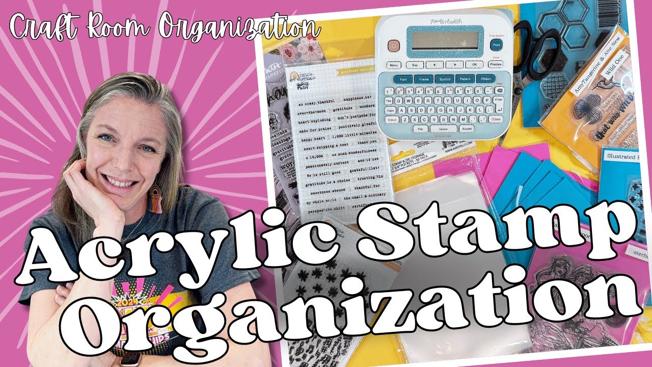 Acrylic Stamp Organization || Craft Room Organization || Organize With ...