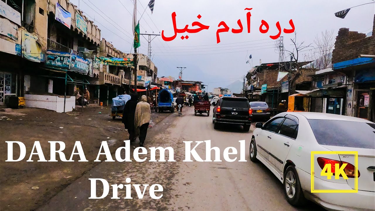 Dara Adam Khel Drive khyber Pakhtunkhwa, Pakistan 🇵🇰 / درہ آدم خیل کا ...