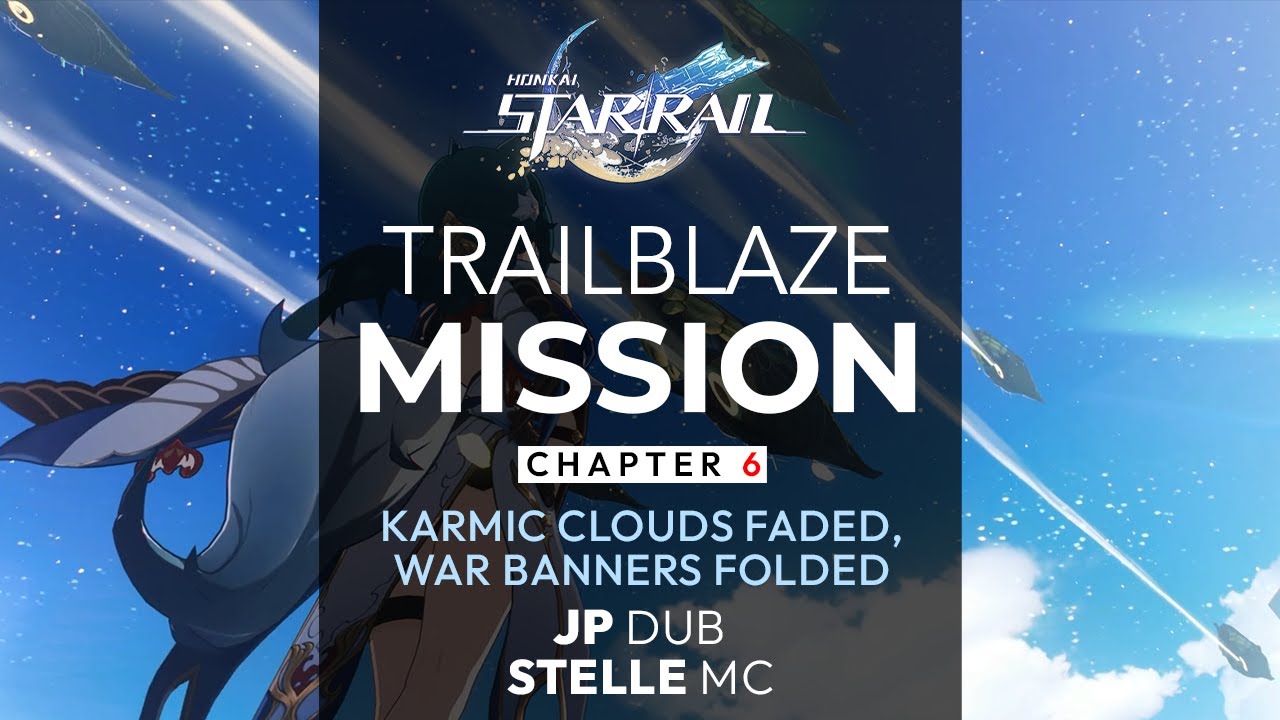 Trailblaze Mission Story 6 (JP - Stelle) | Honkai Star Rail 1.3 - YouTube