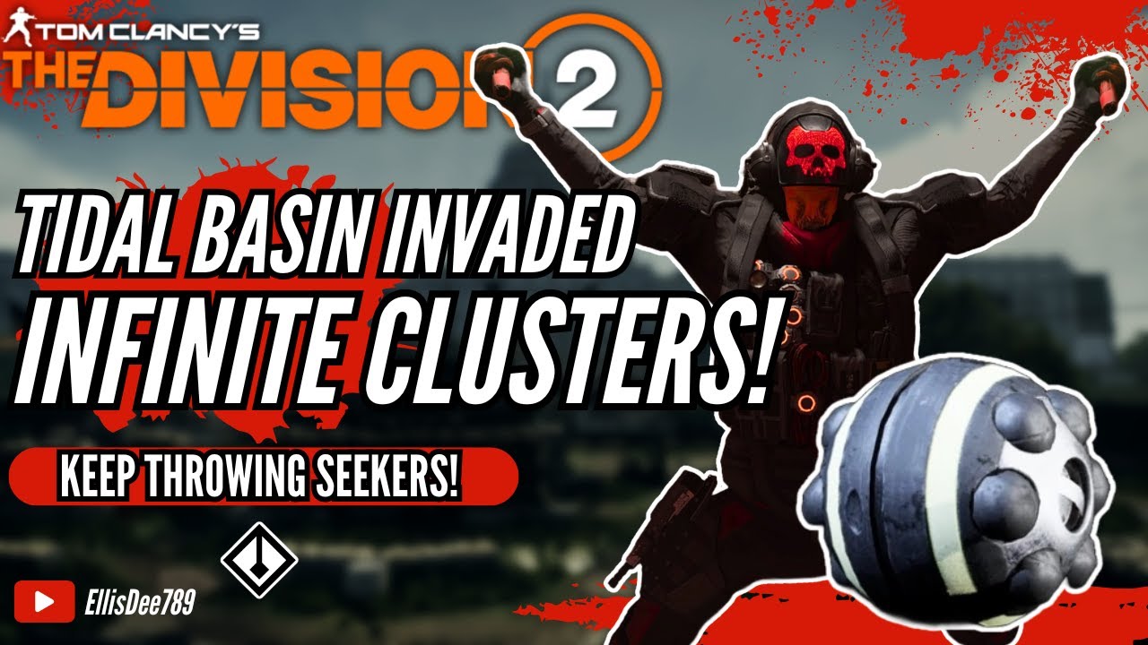 Tidal Basin INVADED INFINITE SEEKER MINE SKILL BUILD - The Division 2 ...