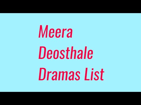 Meera Deosthale Dramas List