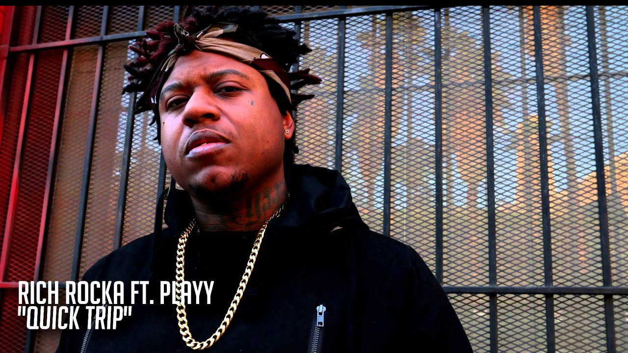 Rich Rocka ft. Playy - "Quick Trip" - YouTube