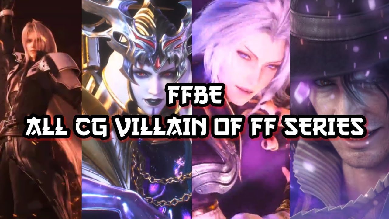 FFBE - All LB of FF series villain movies on FFBE #Ardyn #Kuja #Sol # ...