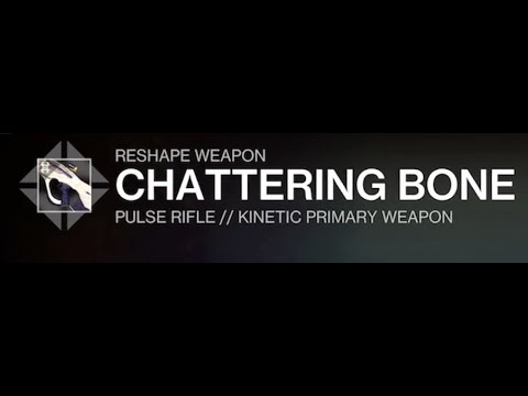 God Rolls For Chattering Bone PVP/PVE Crafting Guide - YouTube