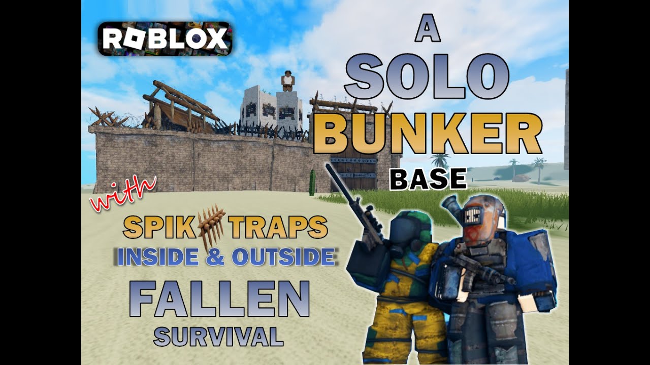 ROBLOX FALLEN SURVIVAL - A SOLO BUNKER BASE - YouTube