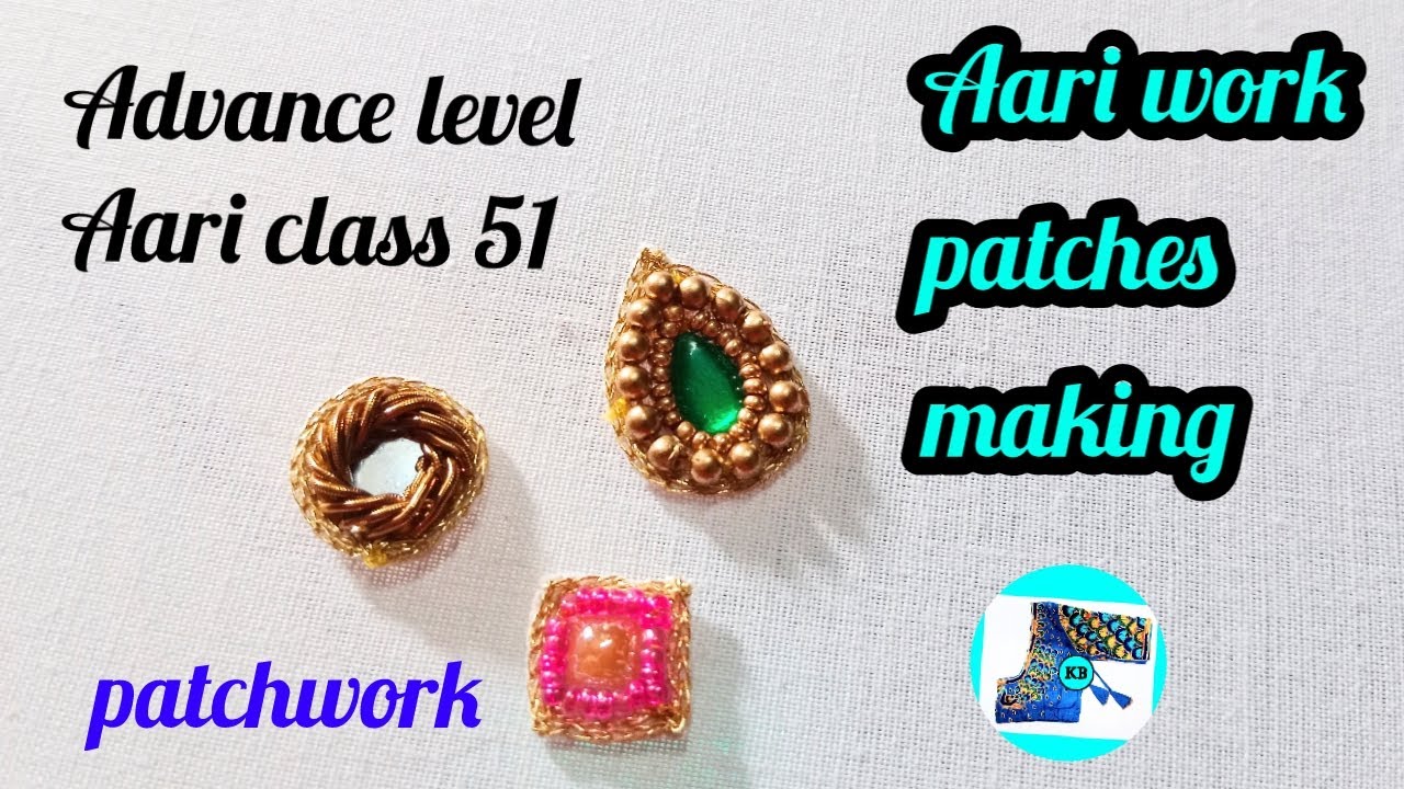 Advance aari class 51 | aari work patches making | aari work patchwork making ...