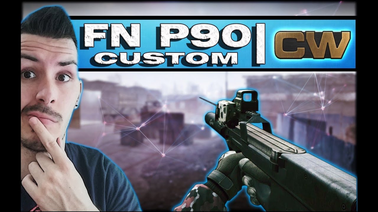 Contract Wars - FN P90 Full Custom (Facecam&Commentary) - YouTube