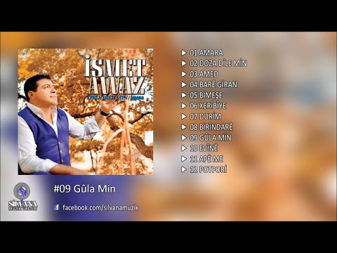İsmet Awaz - Gûla Min
