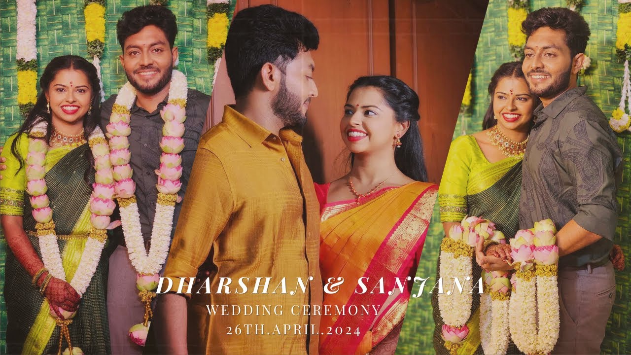 Dharshan & Sanjana Wedding - YouTube