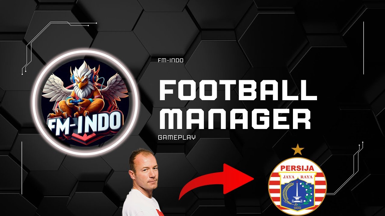 Semifinal ACL Two dan Semifinal Piala Indonesia, Mampukah Persija Juara? - FM24 Indonesia Eps 7 ...