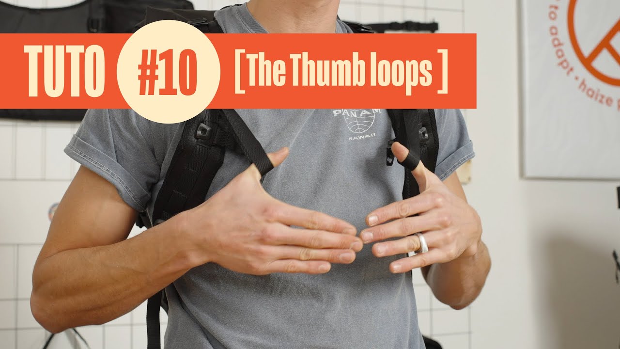 Tuto #10 : The Thumb loops - Haize Project - Backpack N°0.0 - YouTube