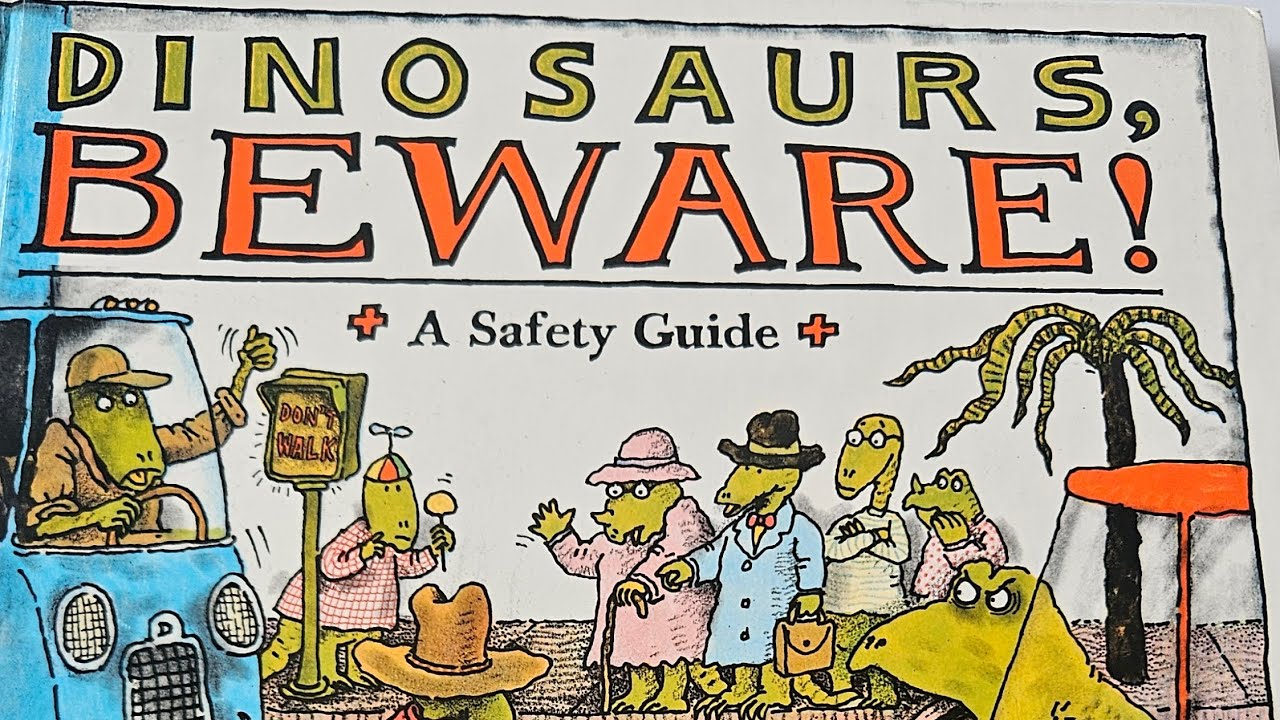 Read With Me! Dinosaurs, BEWARE! A Safety Guide - YouTube