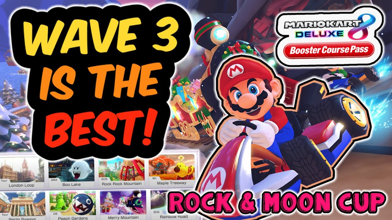 WAVE 3 is the BEST WAVE so far! (Rock Cup & Moon Cup) | Mario Kart 8 ...
