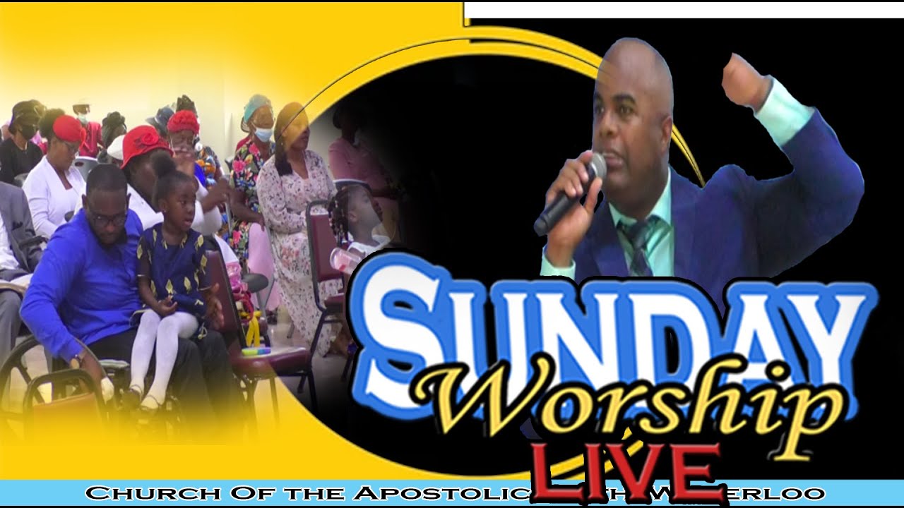 Bishop Aggrey Scott | Waterloo Apostolic Church Service LIVE | August ...