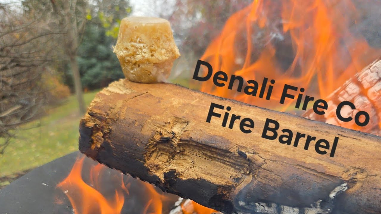 Denali Fire Co Fire Staters......Fire Barrel - YouTube