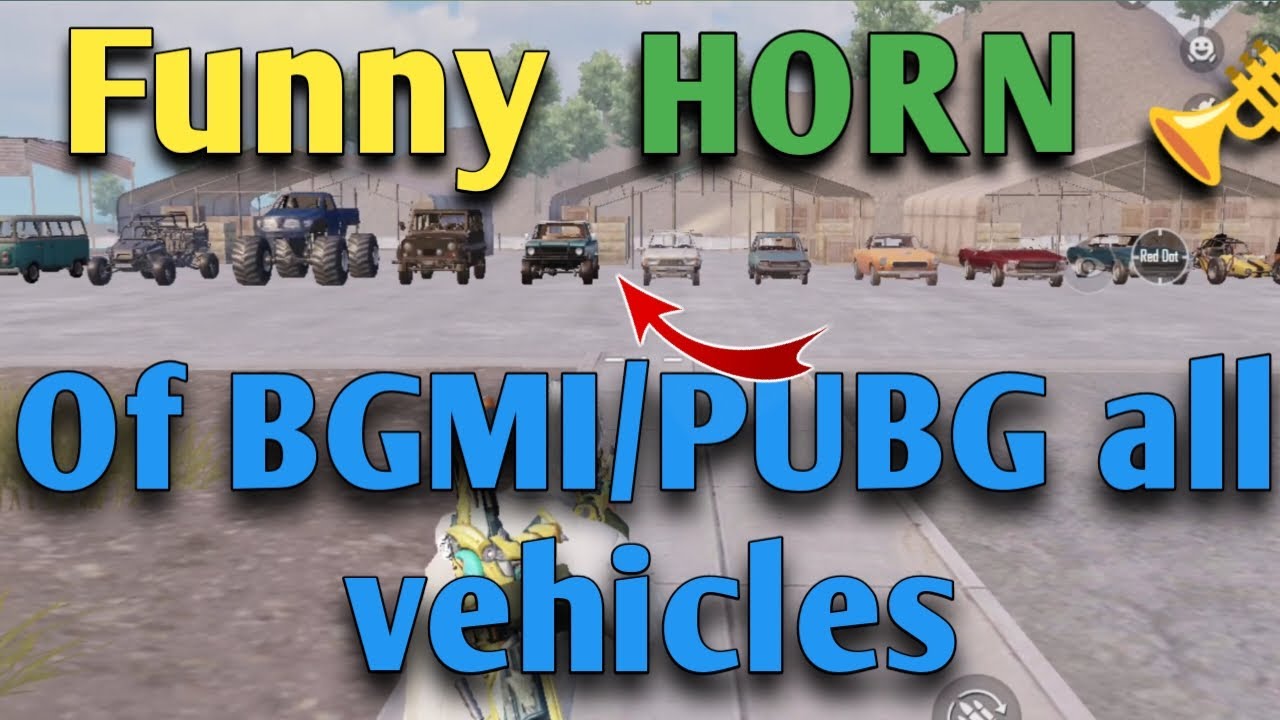 Bgmi All Vehicles Horns 🎺 - YouTube