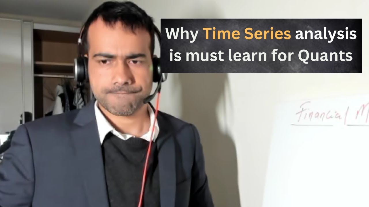 Why Time Series analysis is must learn for aspiring Quants - YouTube