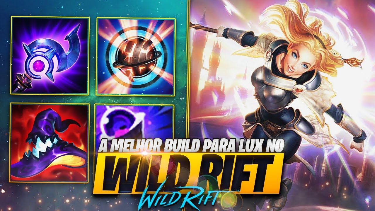 Qual a Melhor Build Para LUX no WILD RIFT? - YouTube