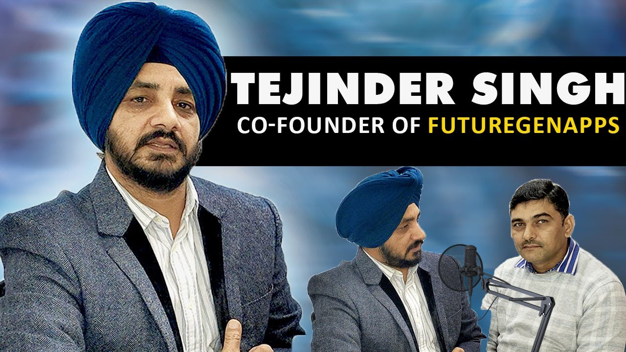 Meet Tejinder Singh Founder of FutureGenApps | Sushil Panwar Founder of Pointersoft - YouTube