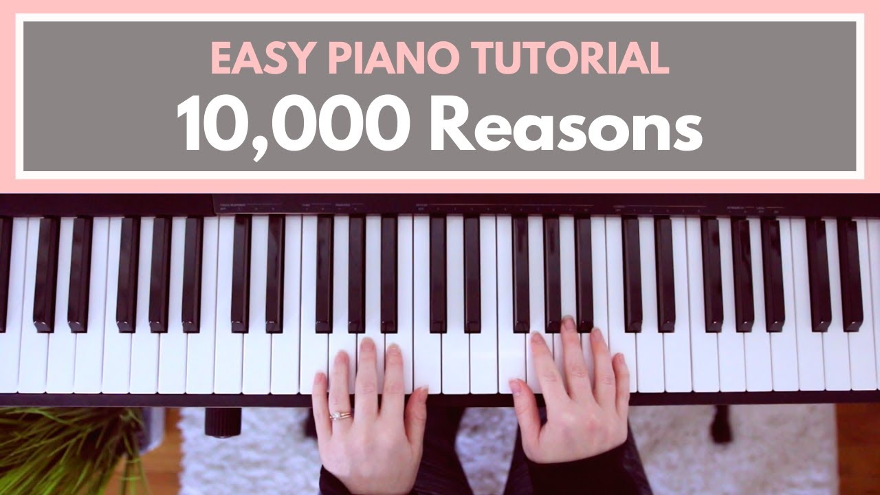10,000 Reasons - Matt Redman (Piano Tutorial) - YouTube