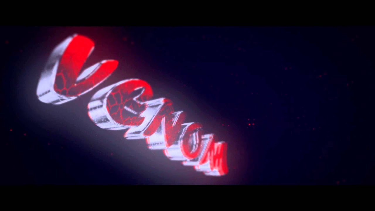 ♕VENOM INTRO MY BEST?? 15 LIKES??♕ JE SUIS FREE - YouTube