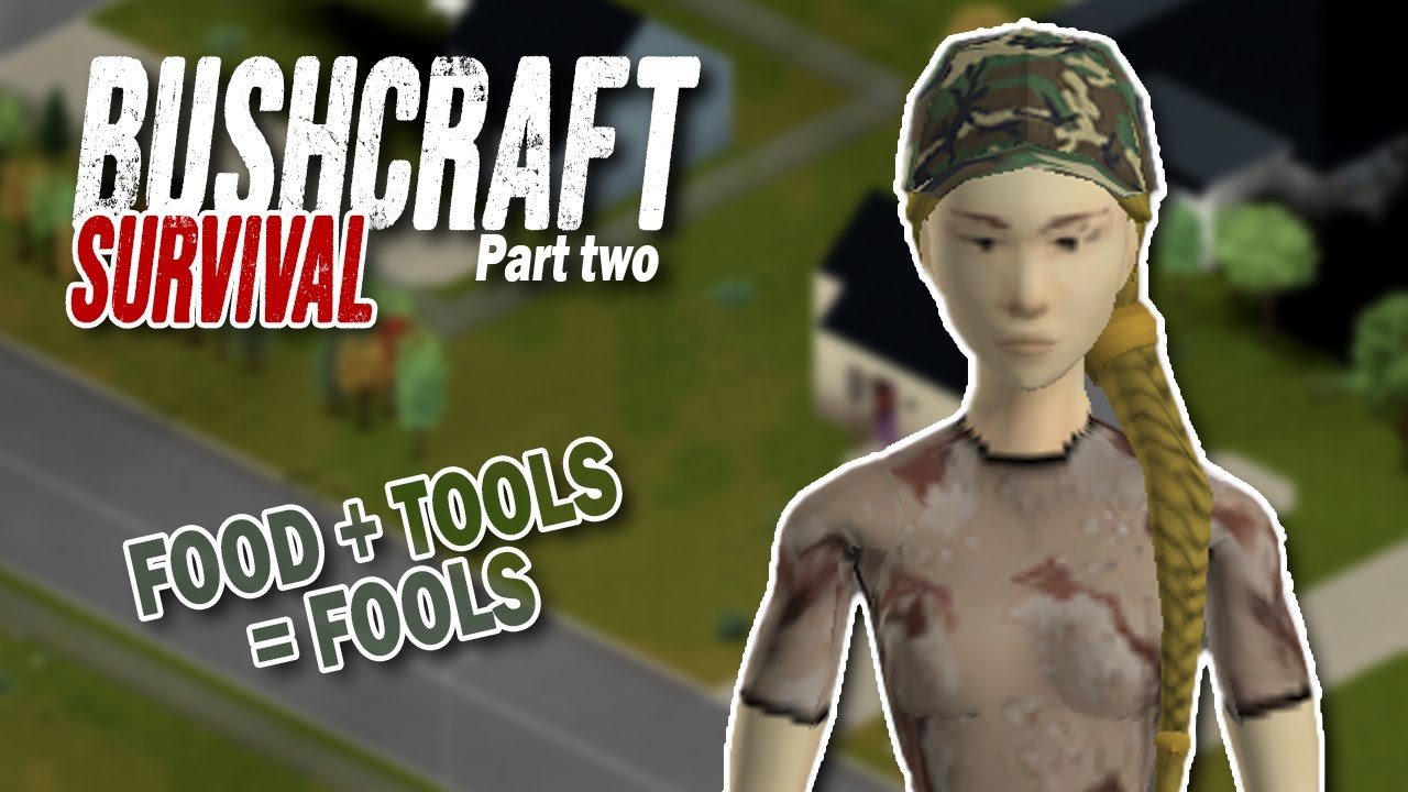 Basic Tool Making in Project Zomboid (Bushcraft ep2) - YouTube