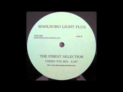 Marlboro Light Plus - Finest Selection (Under You Mix)
