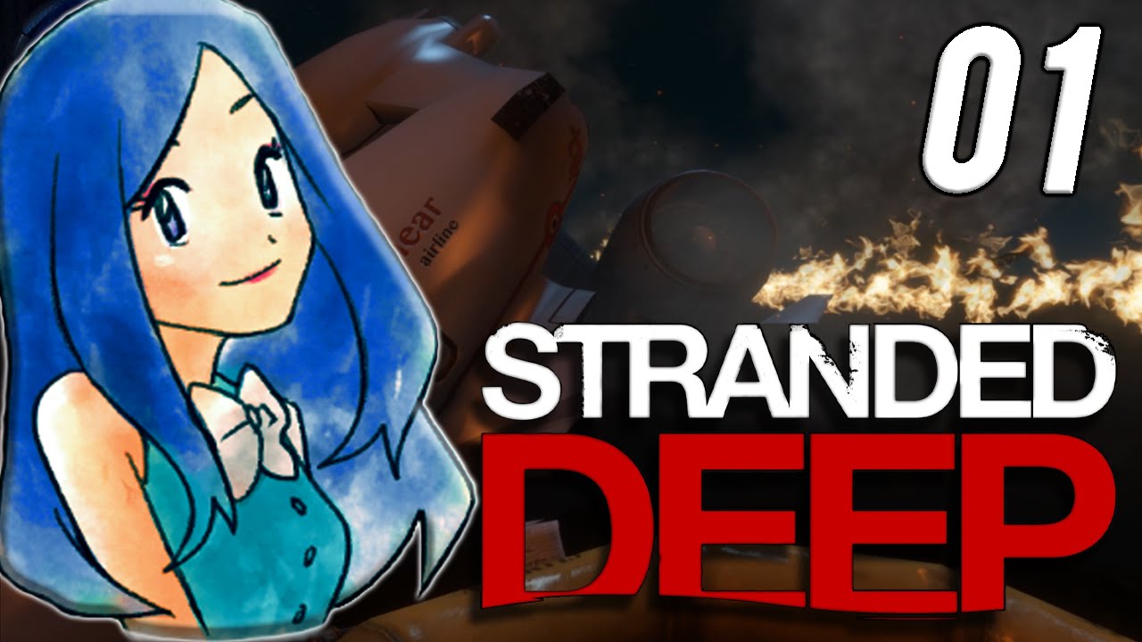 Stranded Deep - Plane Crash - Part 1 (MorganWant) - YouTube