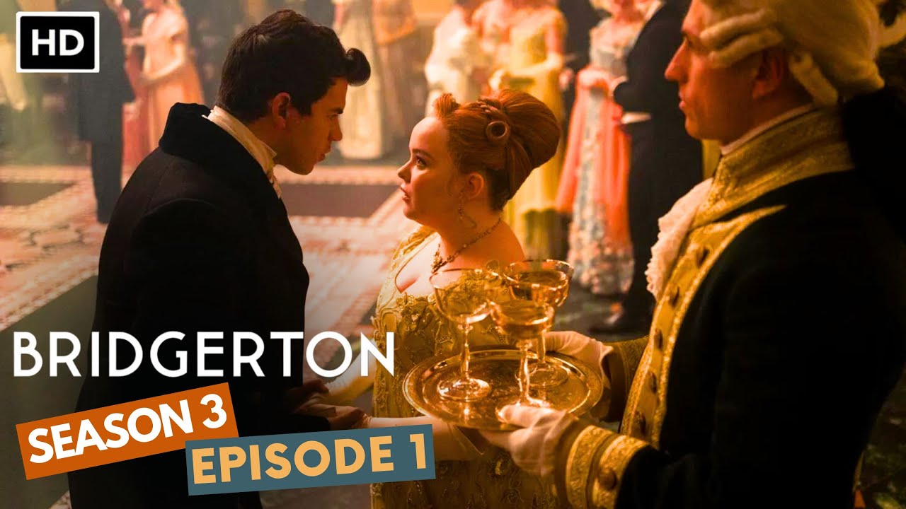 Bridgerton Season 3 Episode 1 (2024) Promo | Release Date | Plot | Cast ...