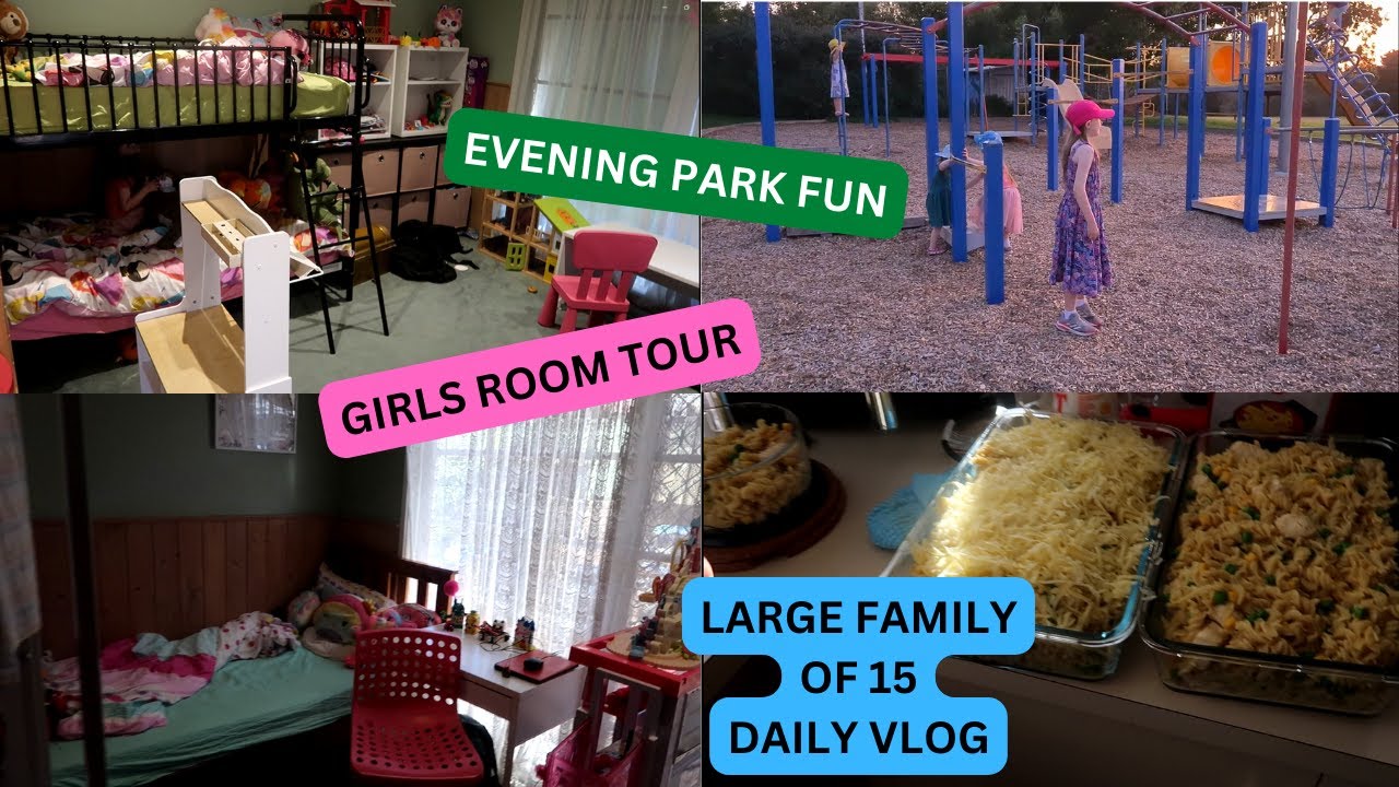 GIRLS ROOM TOUR | EVENING PARK FUN | LARGE FAMILY OF 15 DAILY VLOG ...
