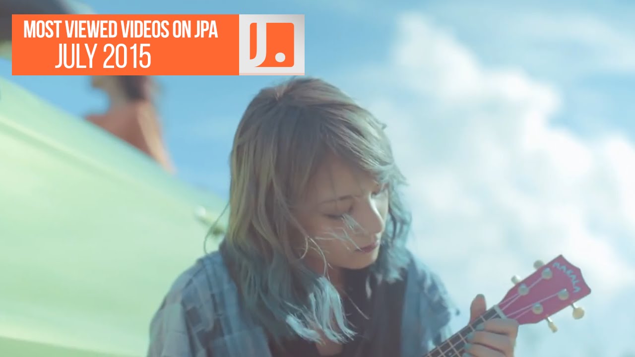 JpopAsia's Most Viewed Videos - July - YouTube