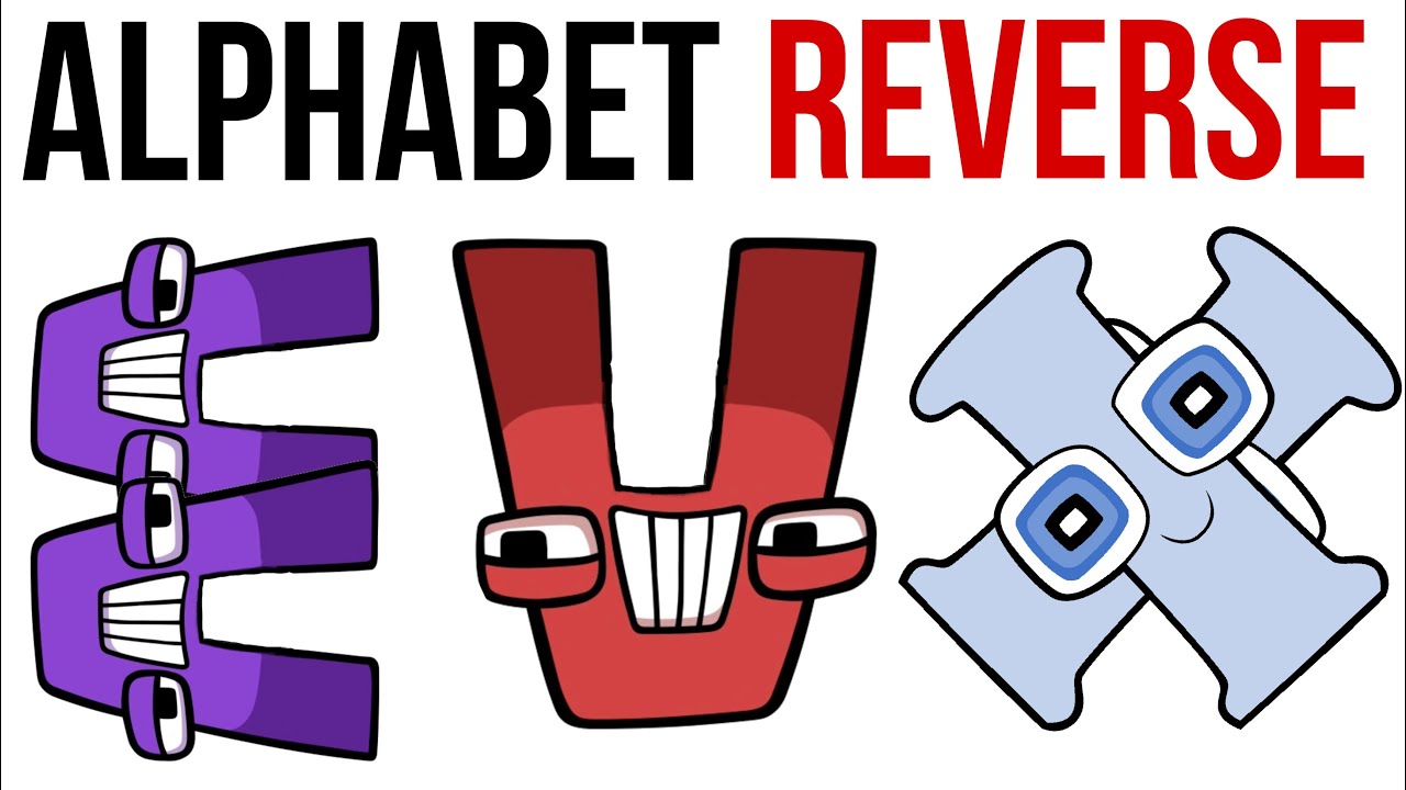 Alphabet Lore…(A-Z…) but Reversed | Alphabet Animation… - YouTube