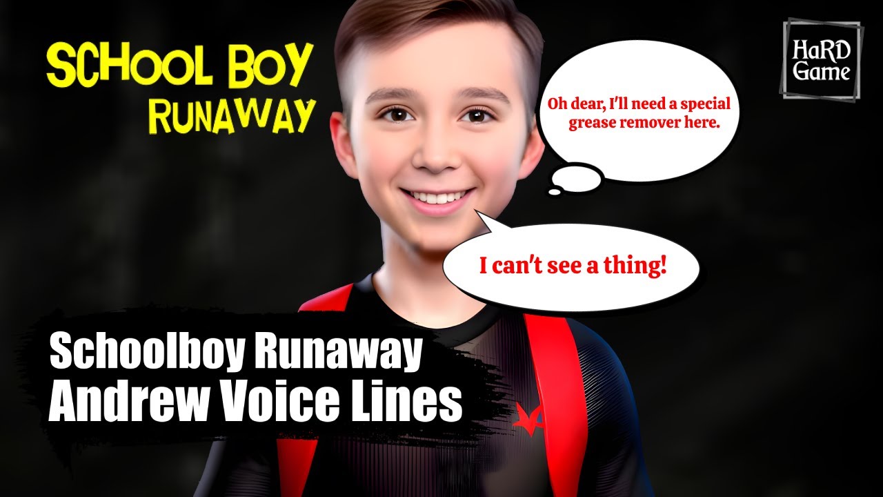 Schoolboy Runaway Andrew Voice Lines (Dialogue) - YouTube