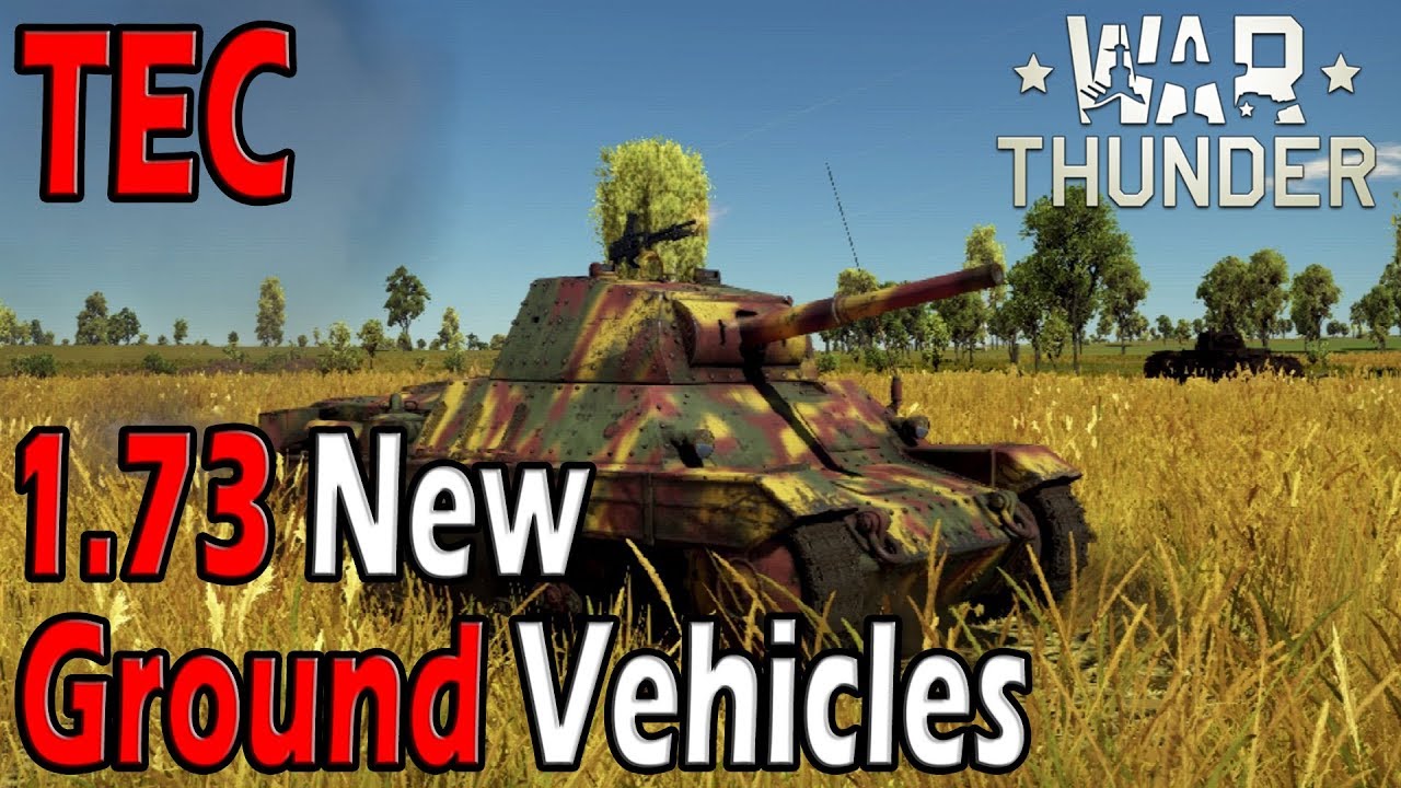 War Thunder - Dev Server - Update 1.73 - New Ground Vehicles - YouTube