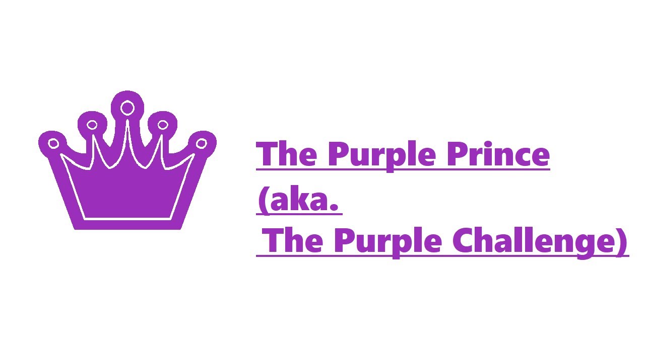 The Purple Prince ( The Purple Challenge) - YouTube