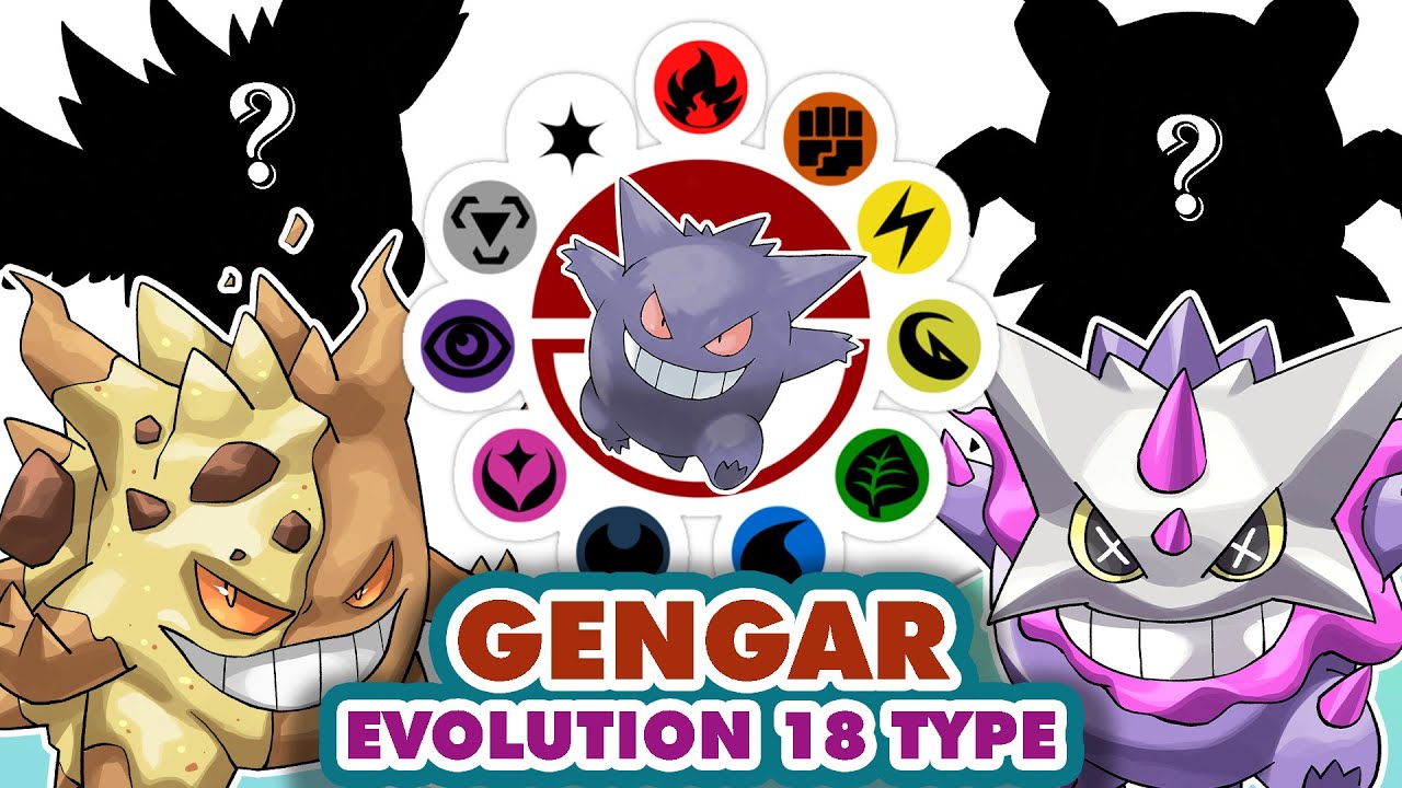 18 Types Gengar - Pokemon Type Swap 2023 Part 2 - YouTube