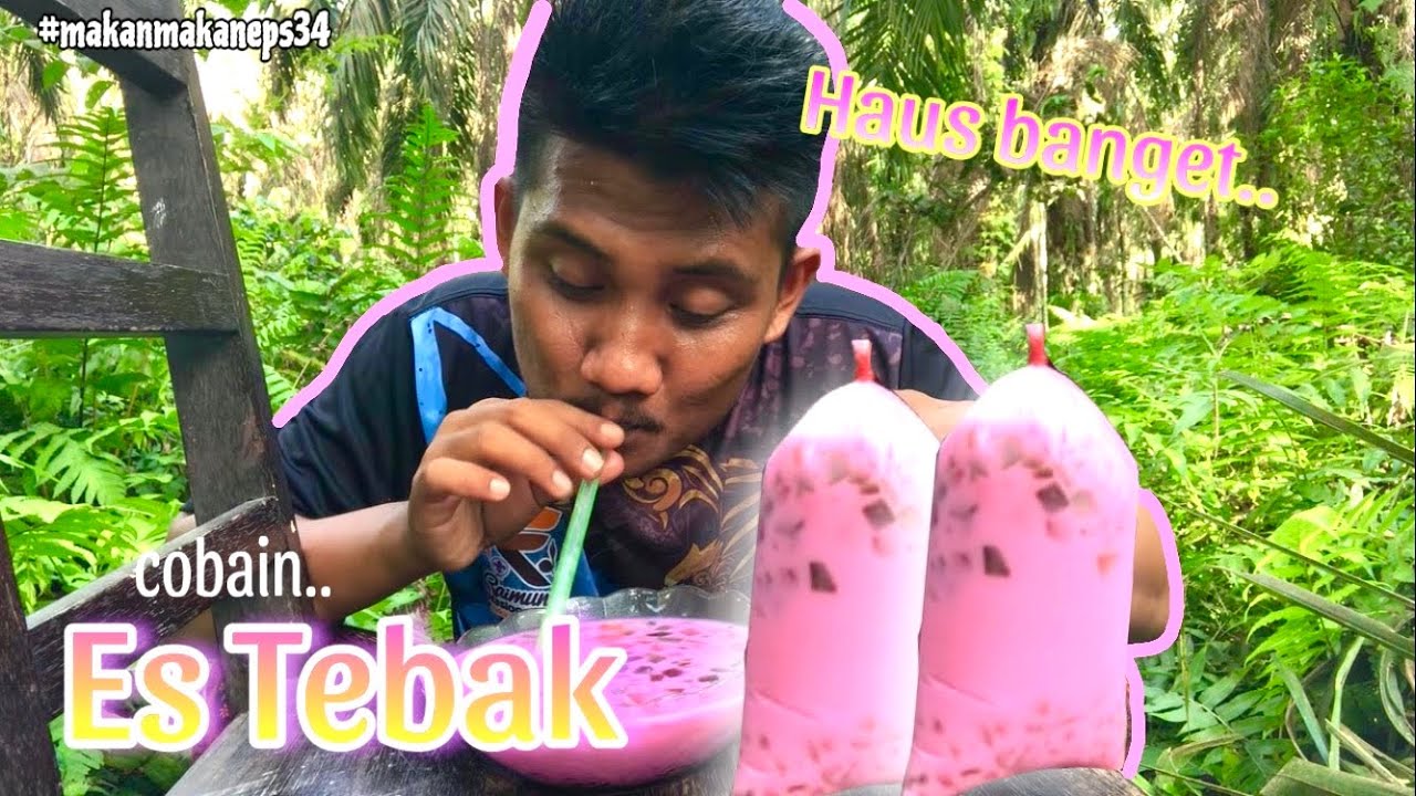 ES TEBAK SEGER BANGEET SIANG BEGINI - YouTube