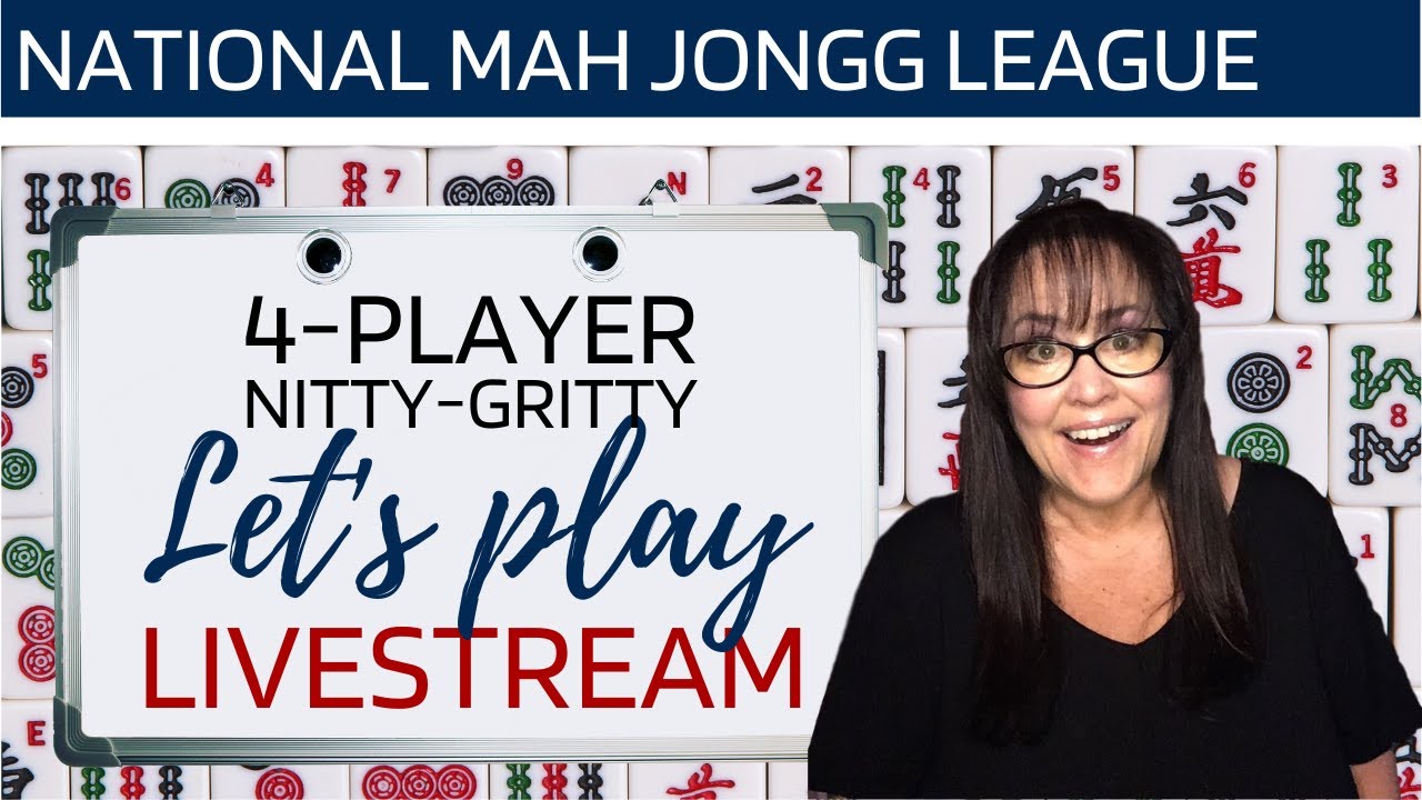 NMJL 4-Player Nitty-Gritty Let's Play Livestream 20220921 When to ...