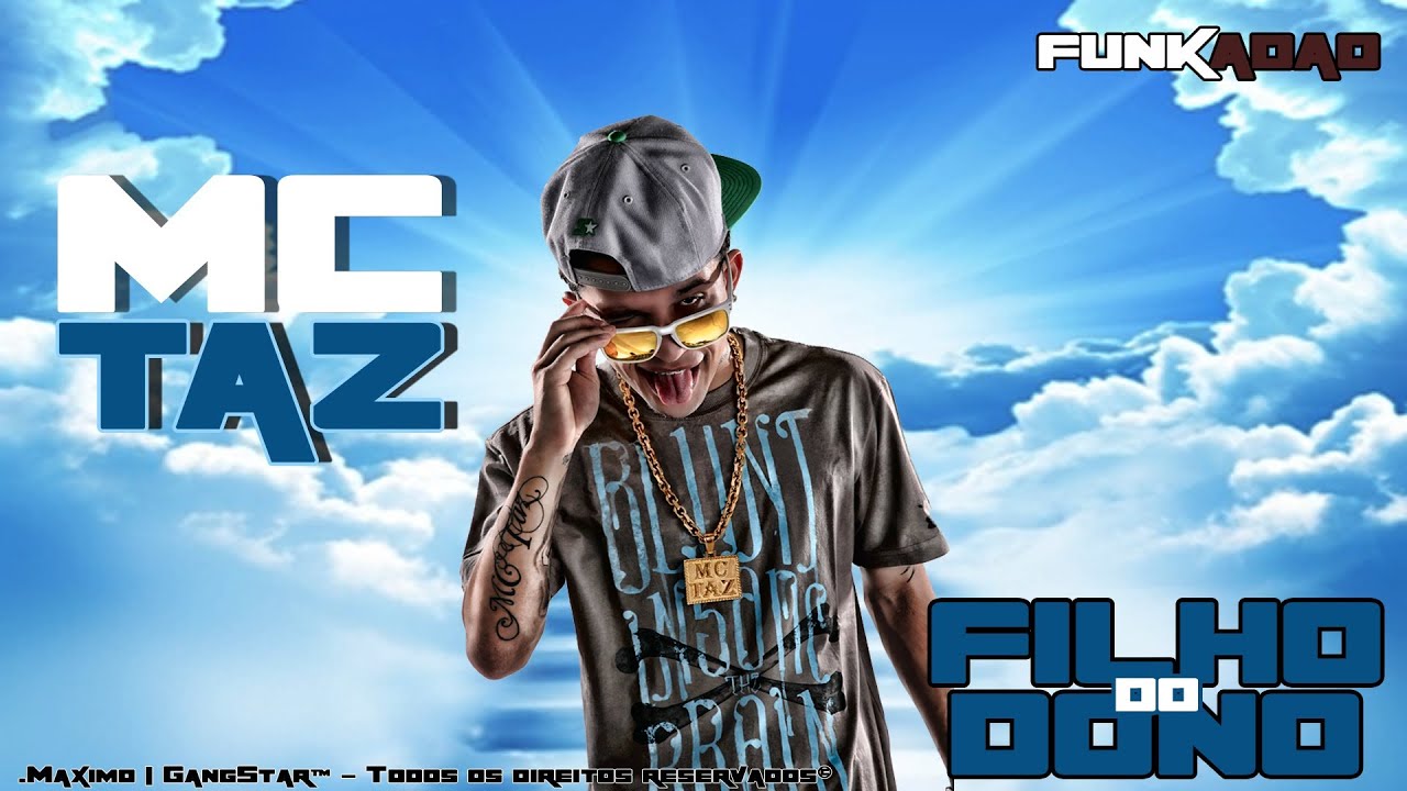 Mc Taz - Filho do Dono 2014 [HD] - YouTube