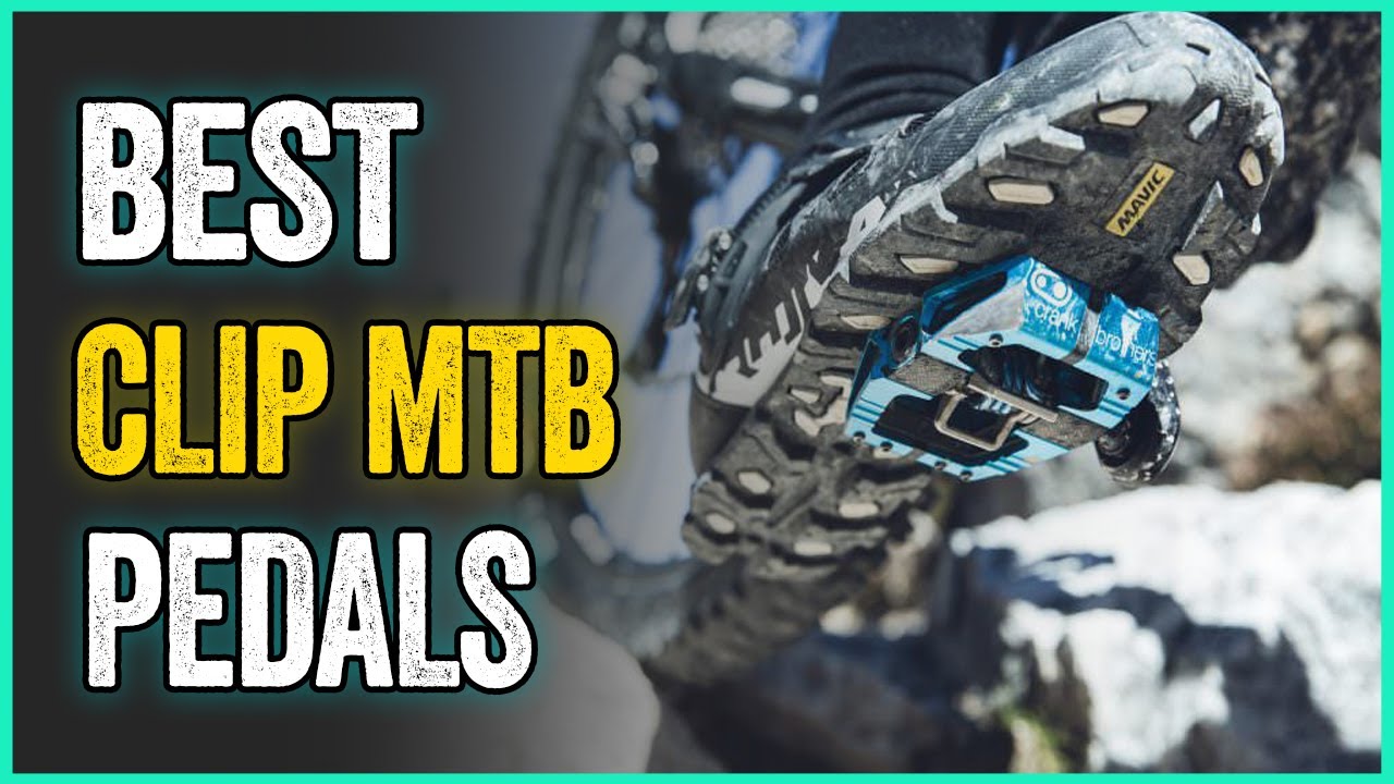 Best Clip MTB Pedals: Our Favourite Flat And Clipless Mtb Pedals - YouTube