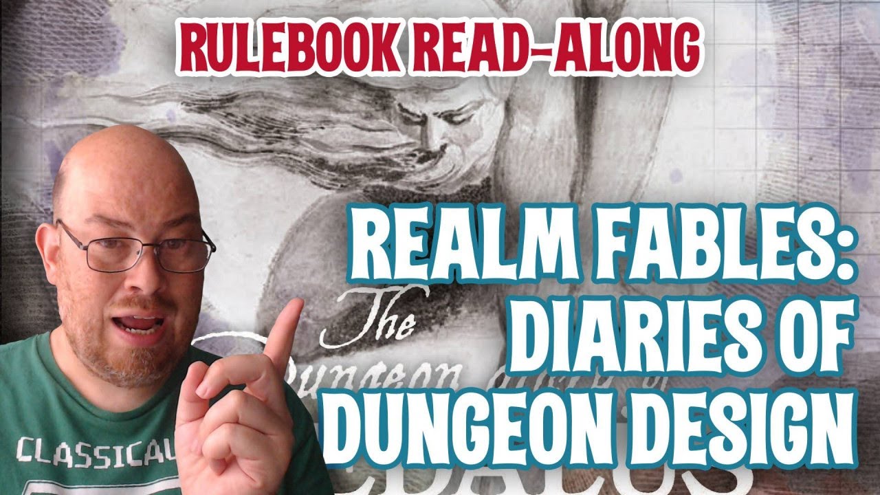 Rulebook Read-Along: "Realm Fables: Diaries of Dungeon Design" - YouTube