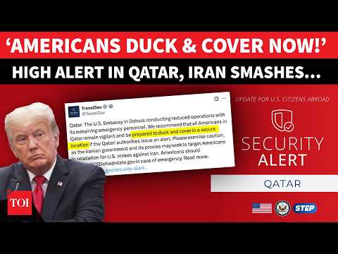 EMERGENCY ALERT For Americans In Qatar; ‘Duck & Cover’ Warning As Iran Missiles RAIN HELL | Watch