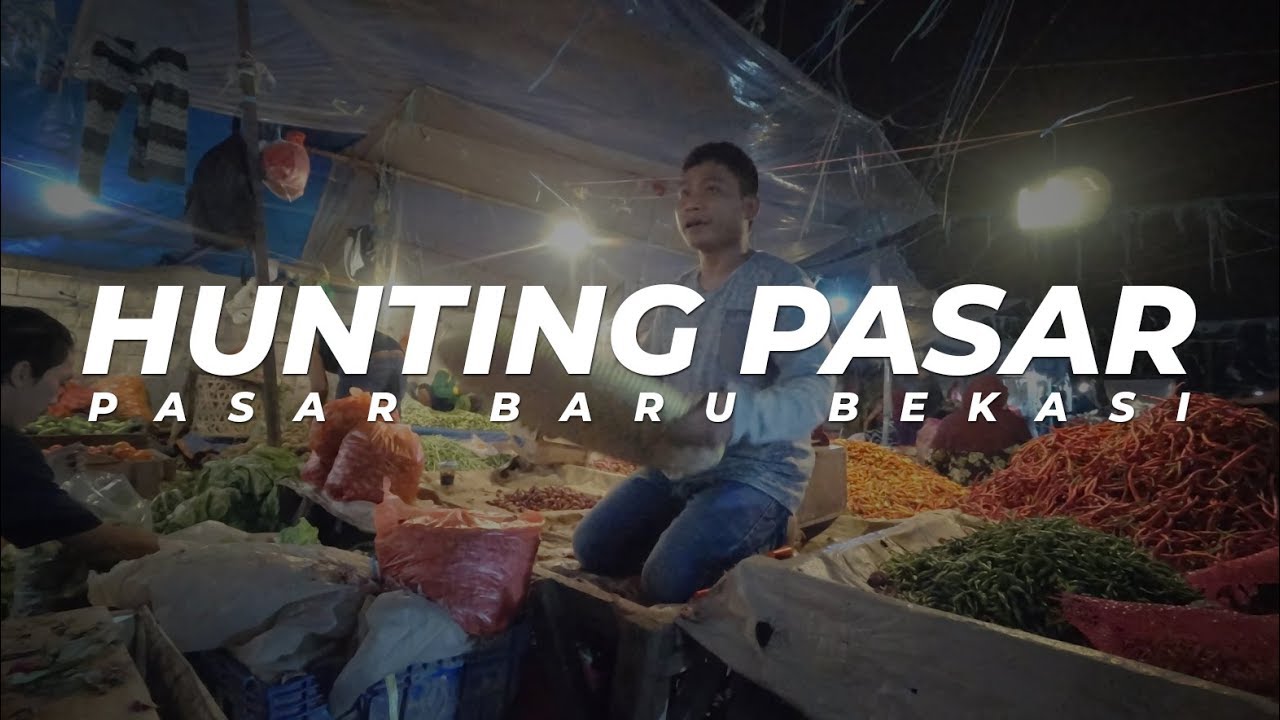 Hunting Pasar Baru Bekasi - YouTube