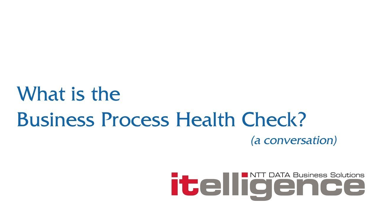 Business Process Health Check Final - YouTube