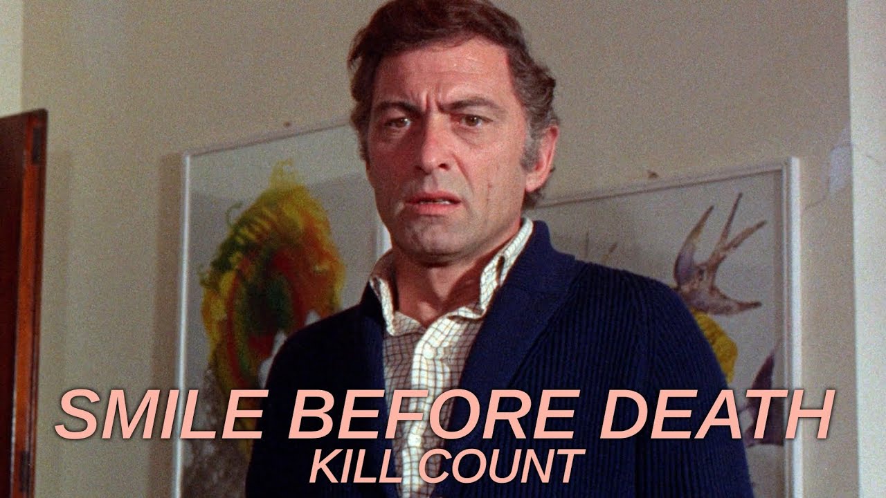 Smile Before Death (1972) Kill Count - YouTube